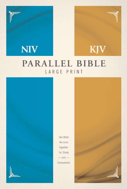 NIV And KJV Parallel Bible Large Print - Christian Expressions ...