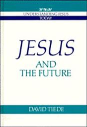 Jesus And The Future - Christian Expressions Bookstore