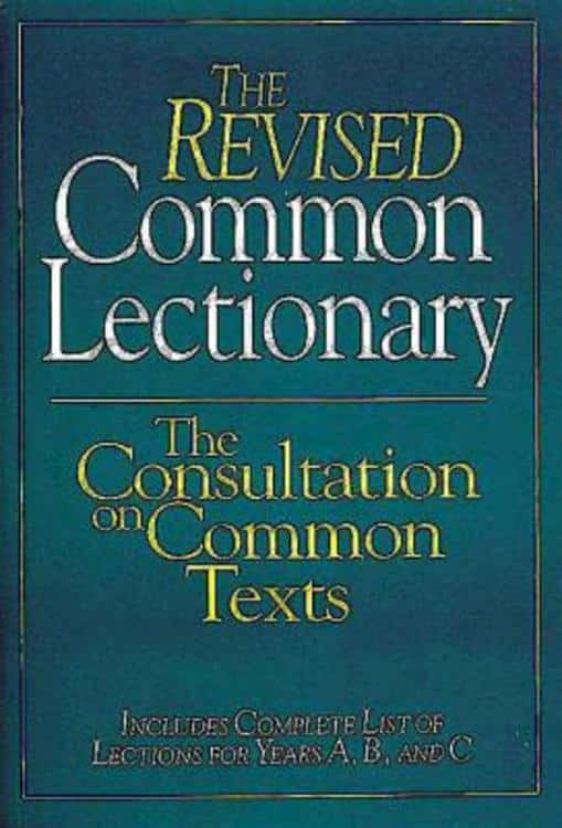 Revised Common Lectionary - Christian Expressions Bookstore & Gifts
