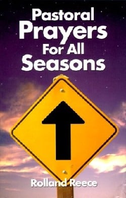 Pastoral Prayers For All Seasons - Christian Expressions Bookstore & Gifts