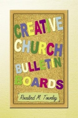 Creative Church Bulletin Boards - Christian Expressions Bookstore & Gifts