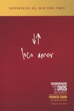 Loco Amor (Expanded) - (Spanish) (Expanded) - Christian Expressions ...