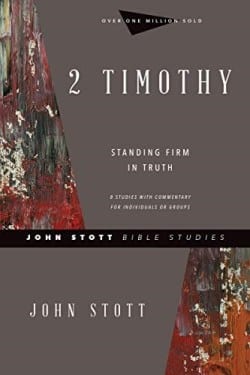 2 Timothy : Standing Firm In Truth - Christian Expressions Bookstore ...