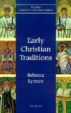 Early Christian Traditions - Christian Expressions Bookstore & Gifts