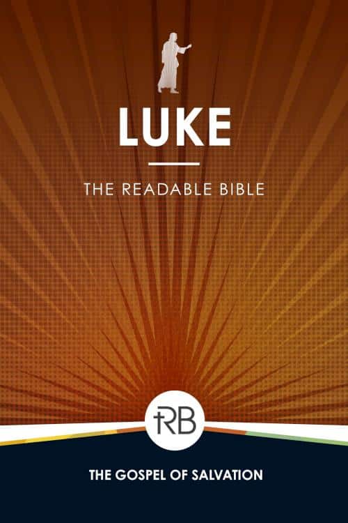 Readable Bible Luke - Christian Expressions Bookstore & Gifts