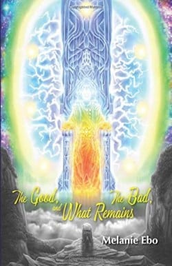 Good The Bad And What Remains - Christian Expressions Bookstore & Gifts